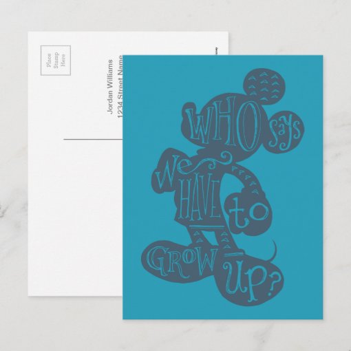 Mickey | Who Says We Have To Grow Up? Postcard | Zazzle
