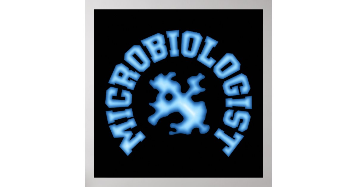 Microbiologist Poster | Zazzle