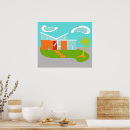 Mid Century Modern Cartoon House Poster | Zazzle