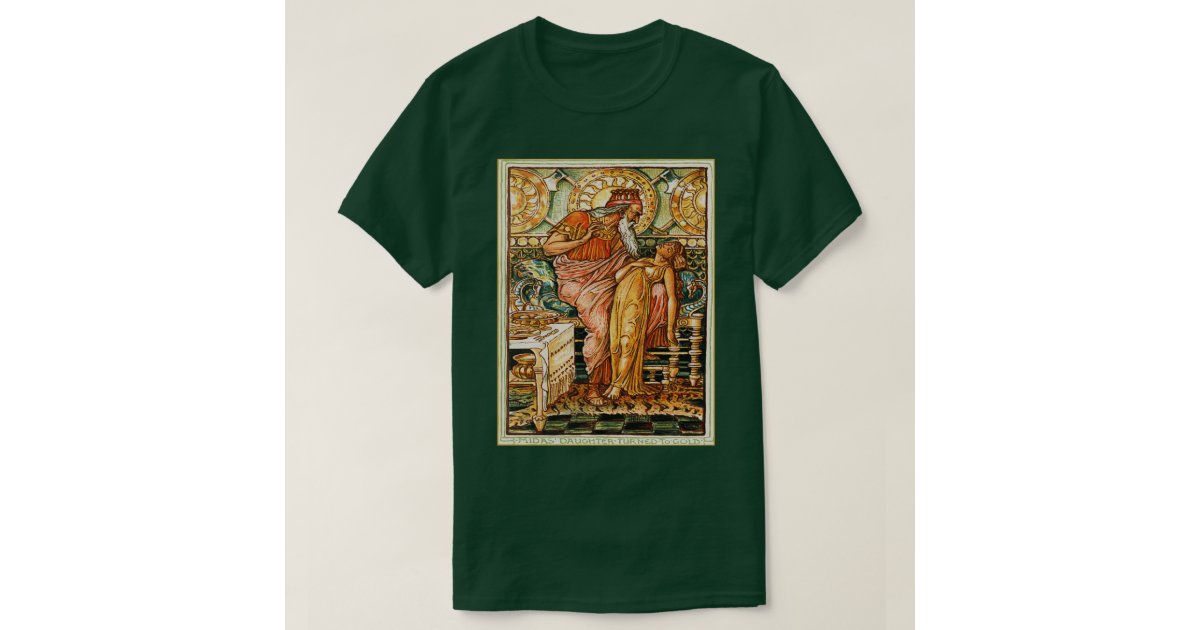 Midas Daughter Turned To Gold T-Shirt | Zazzle