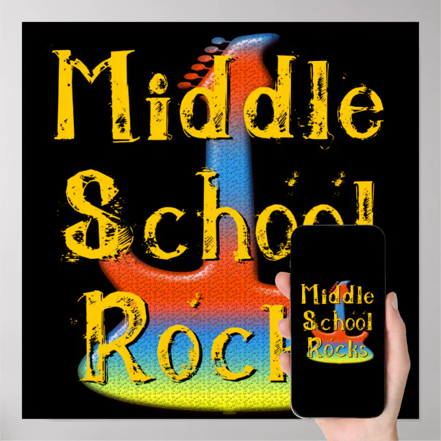Middle School Rocks - Guitar Poster | Zazzle