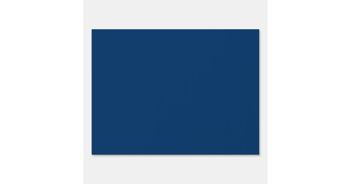 Midnight Blue Custom Yard Sign – Bulk Orders | Zazzle