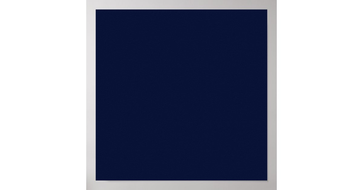 Midnight Navy Blue Solid Color Poster | Zazzle