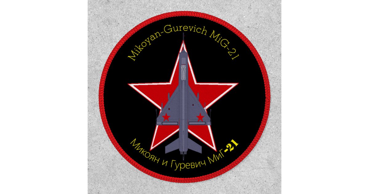 Mig 21 Patch Mikoyan-Gurevich MiG-21 | Zazzle