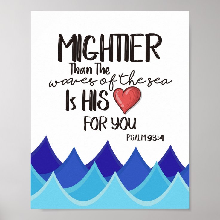 Mightier Than The Waves Bible Verse Wall Art | Zazzle