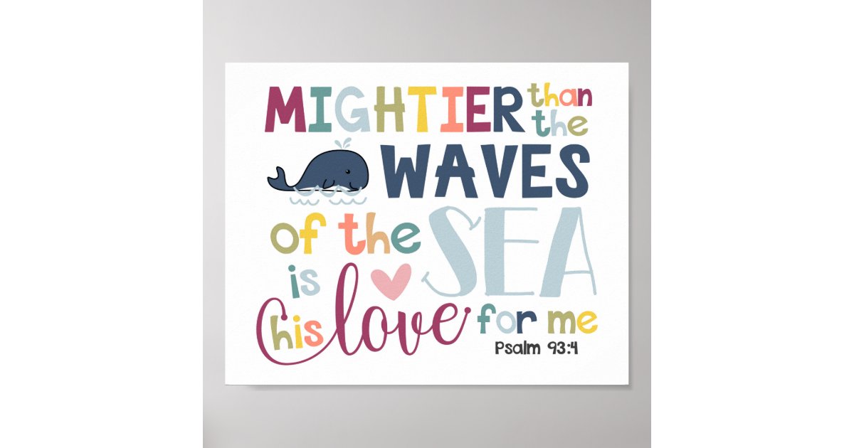 Mightier Than The Waves Kids Christian Poster | Zazzle