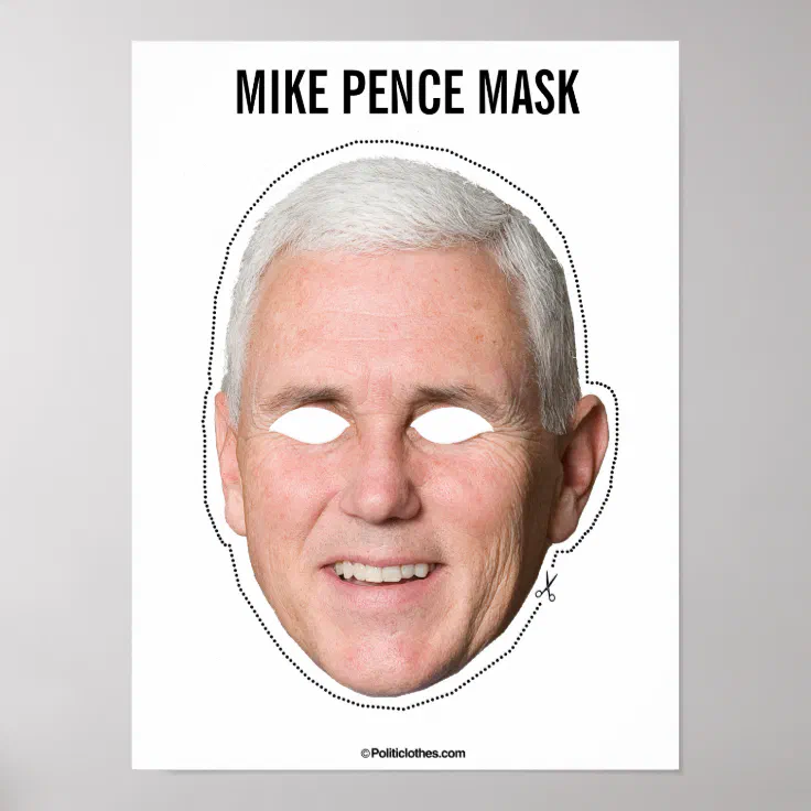 Mike Pence Mask Cutout Poster | Zazzle