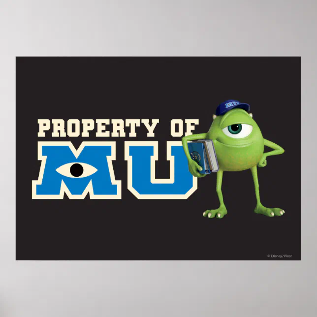 Mike Property of MU Poster | Zazzle