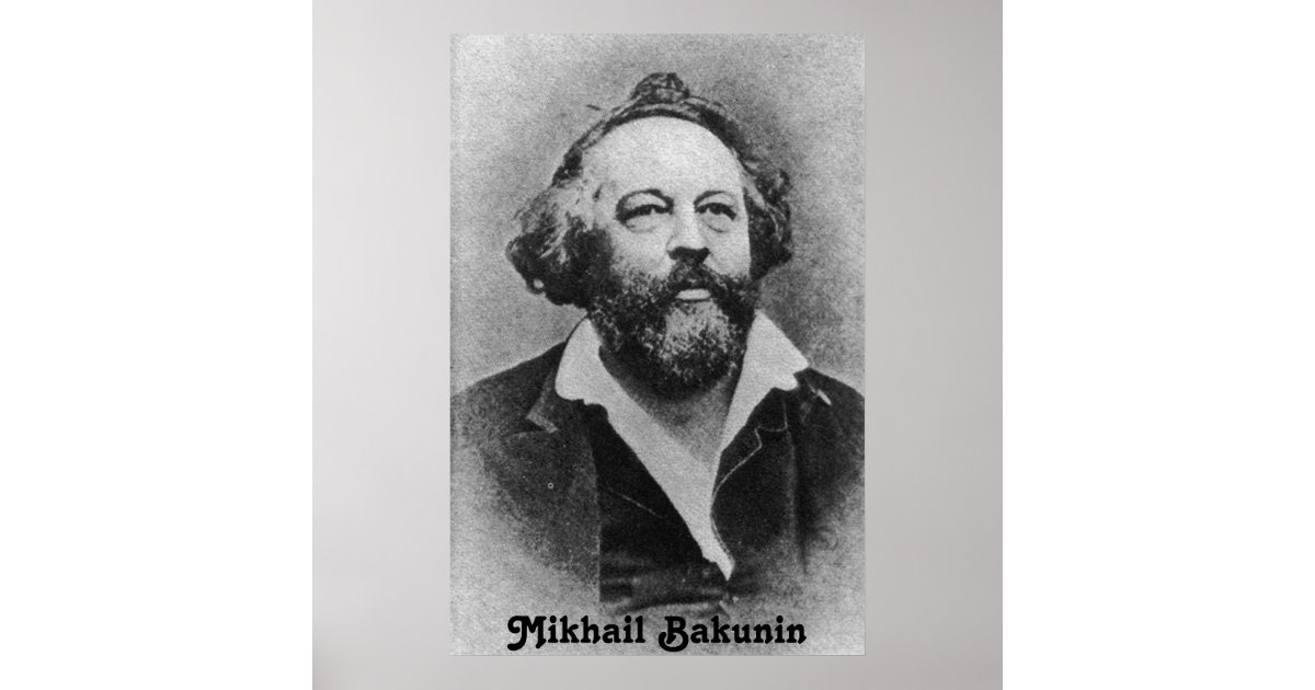 Mikhail Bakunin poster | Zazzle
