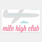 Mile High Club Sticker | Zazzle.com