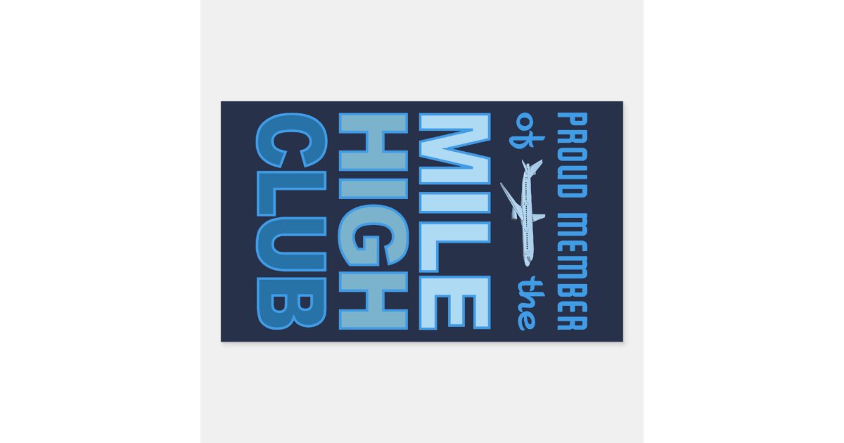 Mile High Club stickers | Zazzle
