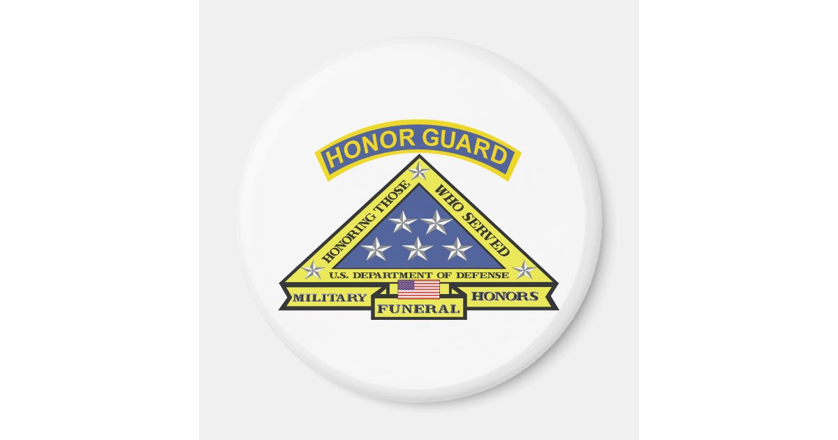 MILITARY FUNERAL HONOR GUARD MAGNET | Zazzle