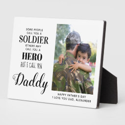 Military Soldier Hero Daddy Army Fathers Day Photo Plaque | Zazzle