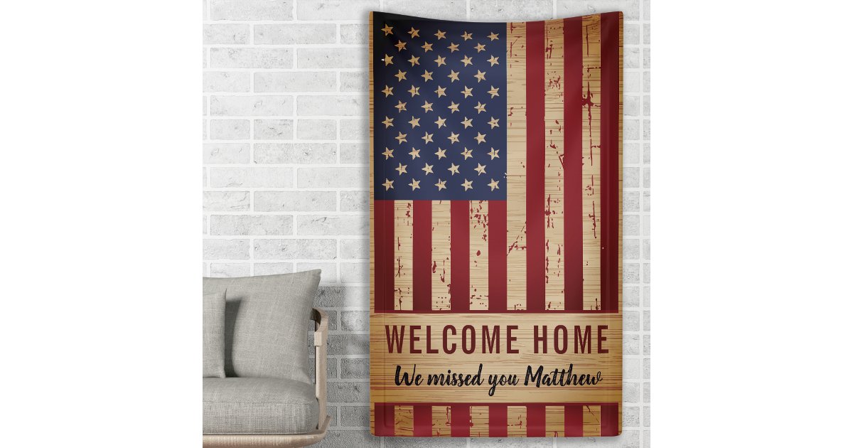 Military Welcome Home Party Rustic American Flag Banner | Zazzle