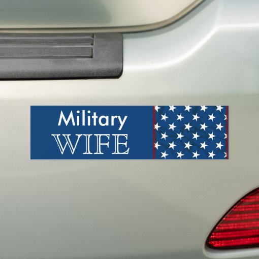 Military WIFE Patriotic Family Pride Bumper Sticker | Zazzle