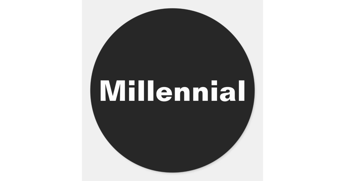 Millennial Sticker | Zazzle
