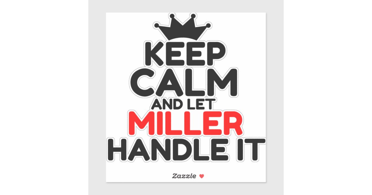 MILLER STICKER | Zazzle
