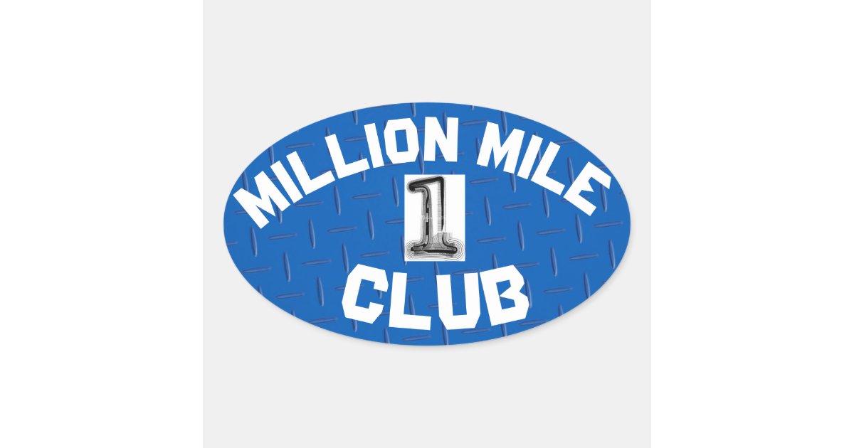 MILLION MILE CLUB STICKER | Zazzle