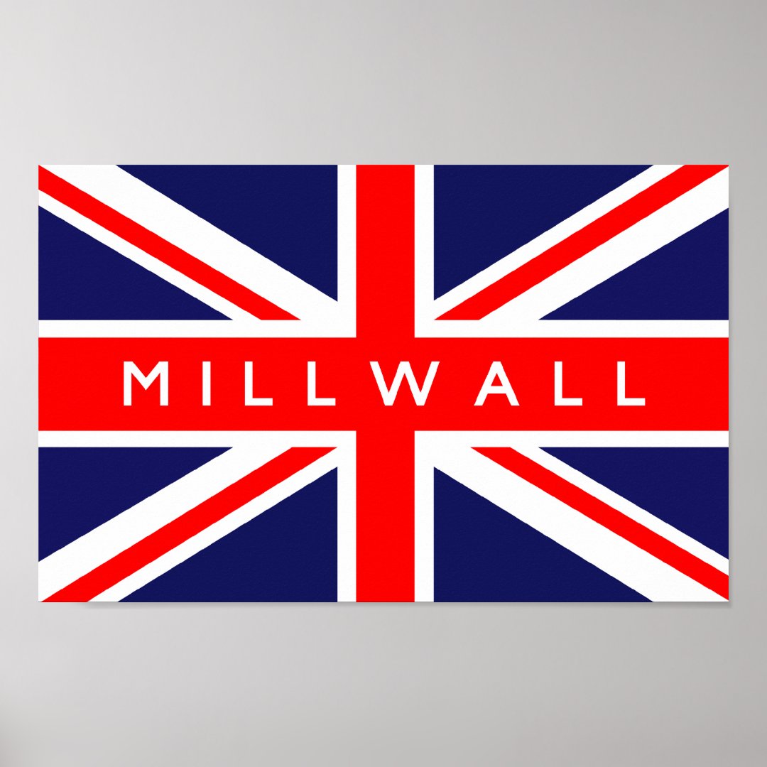 Millwall UK Flag Poster | Zazzle