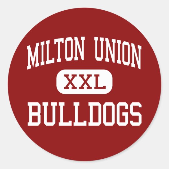 Milton Union - Bulldogs - High - West Milton Ohio Classic Round Sticker ...