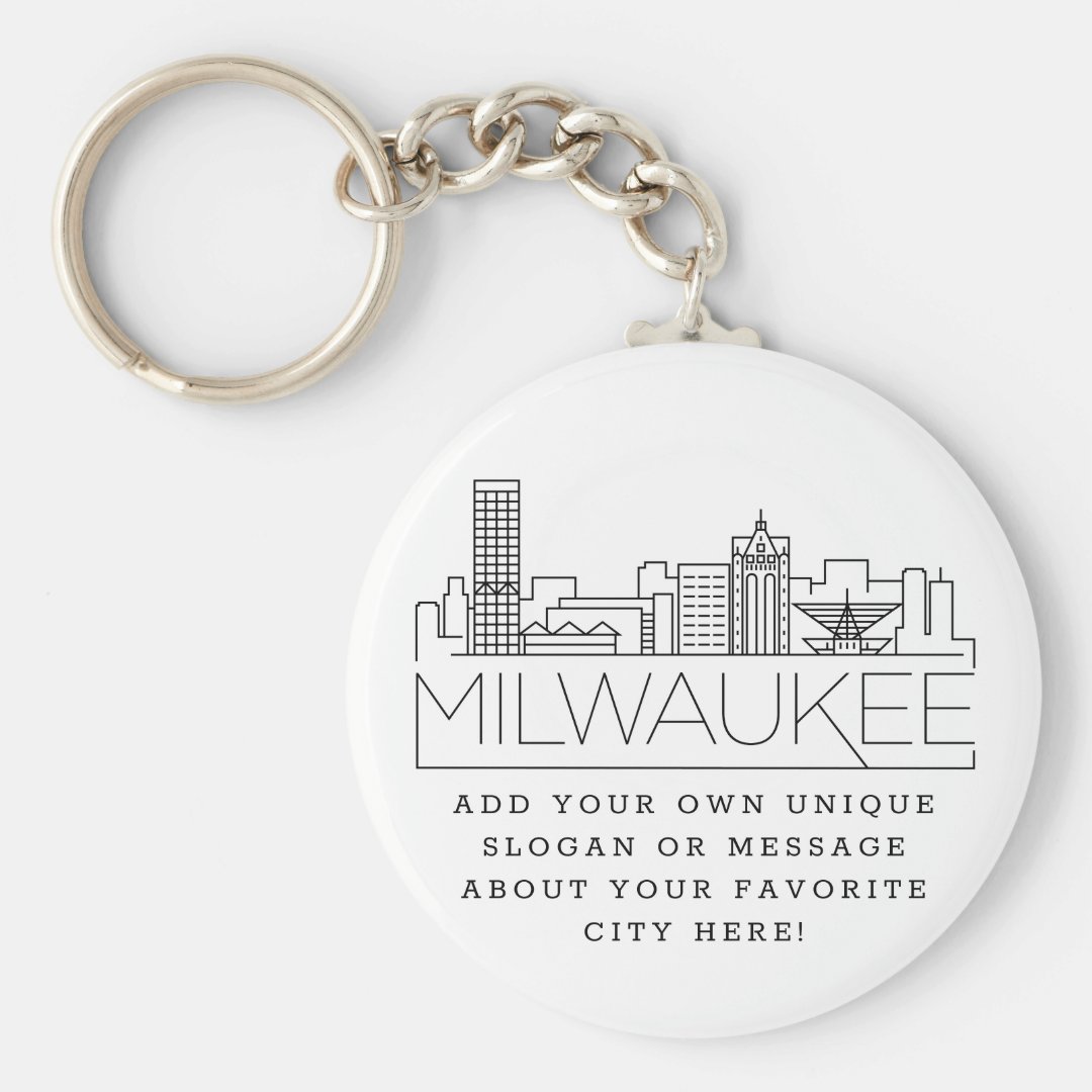 Milwaukee Stylized Skyline | Custom Slogan Keychain | Zazzle