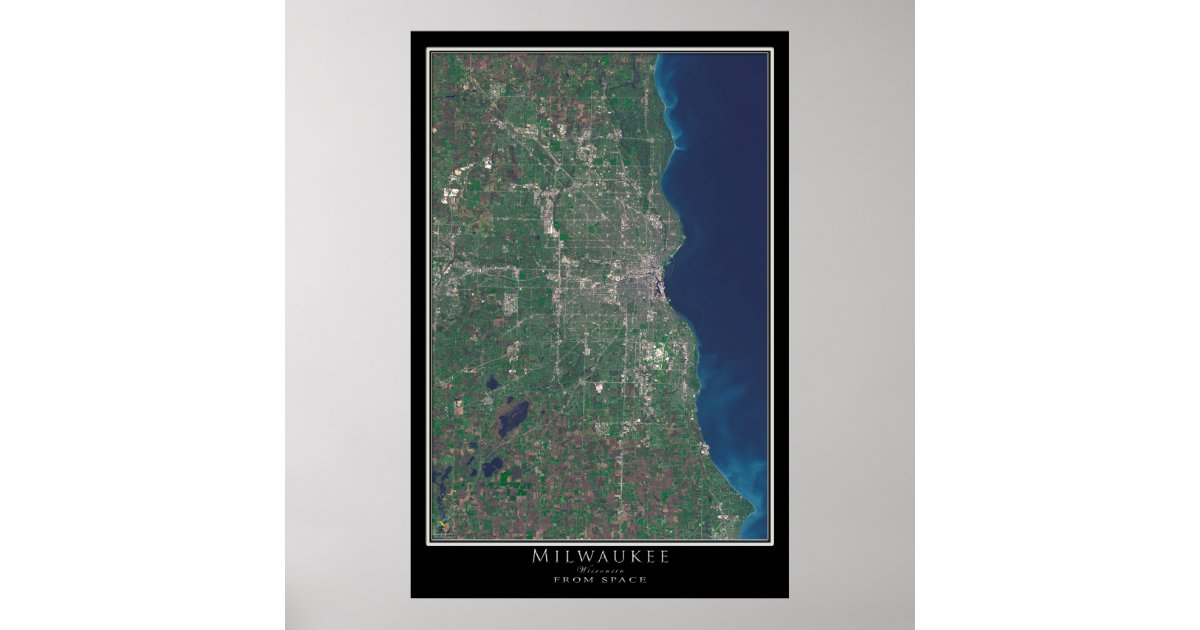 Milwaukee Wisconsin Satellite Poster Map | Zazzle