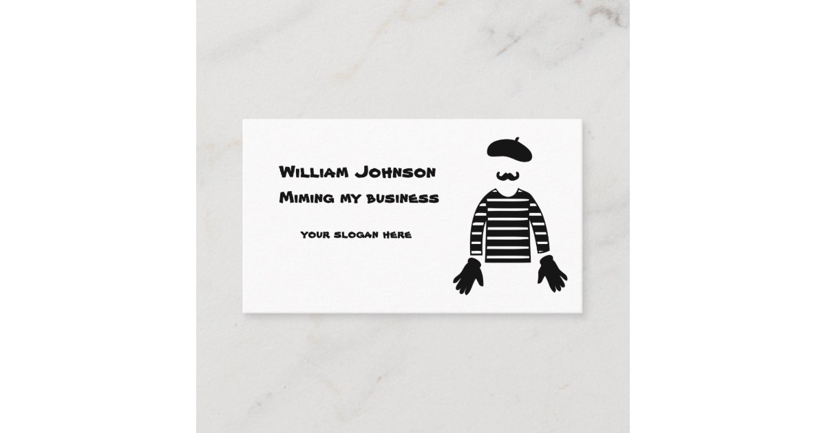 Mime Pantomime Miming My Business Business Card | Zazzle