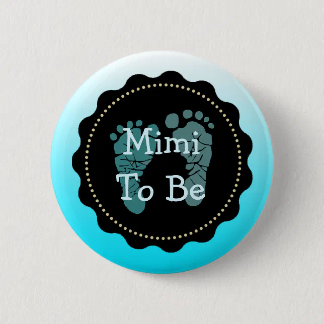 Mimi to be Blue Baby Boy Baby Shower Button | Zazzle
