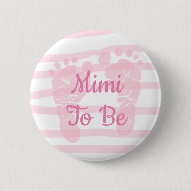 Mimi to be Pink Girl Baby Shower button | Zazzle