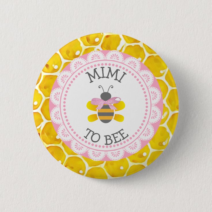 Mimi to Bee Baby Shower Button | Zazzle