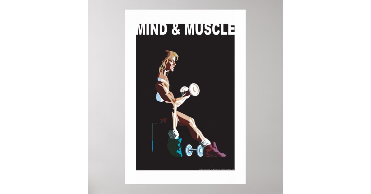 Mind over Muscle Poster | Zazzle