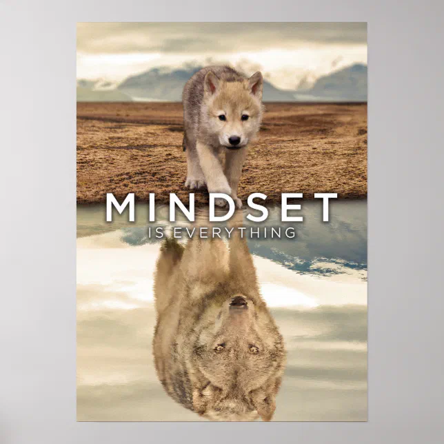 Mindset Is Everything - Desert Wolf Pup Reflection Poster | Zazzle