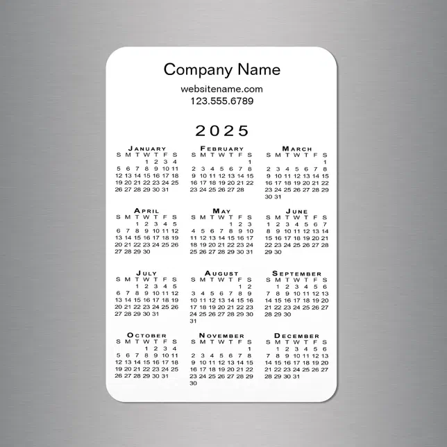 Minimal 2025 Calendar Company Name Info on White Magnet | Zazzle