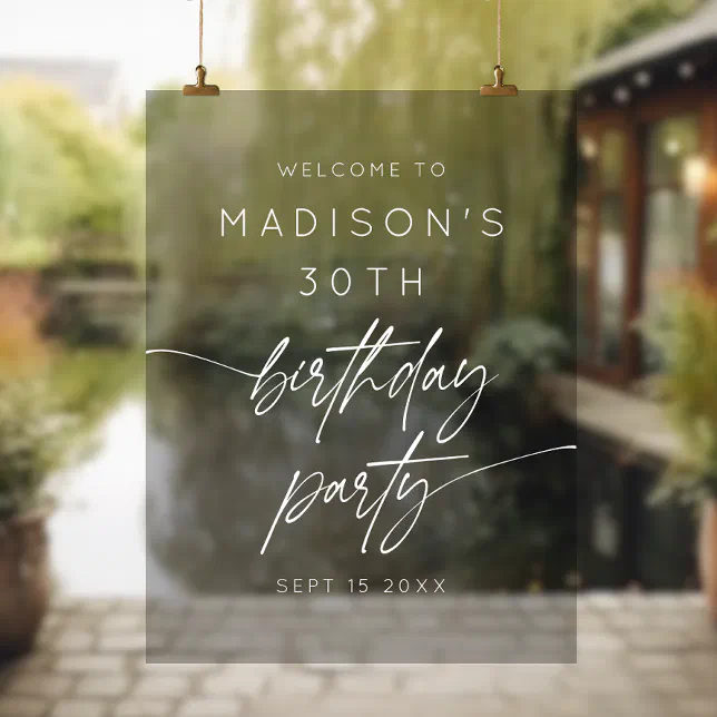 Minimal 30th Birthday Party Welcome White Script Acrylic Sign | Zazzle