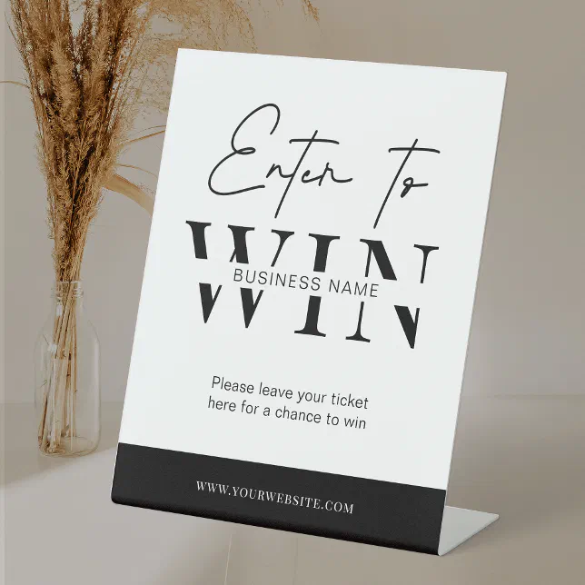 Minimal Black & White Business Raffle Enter to Win Pedestal Sign | Zazzle