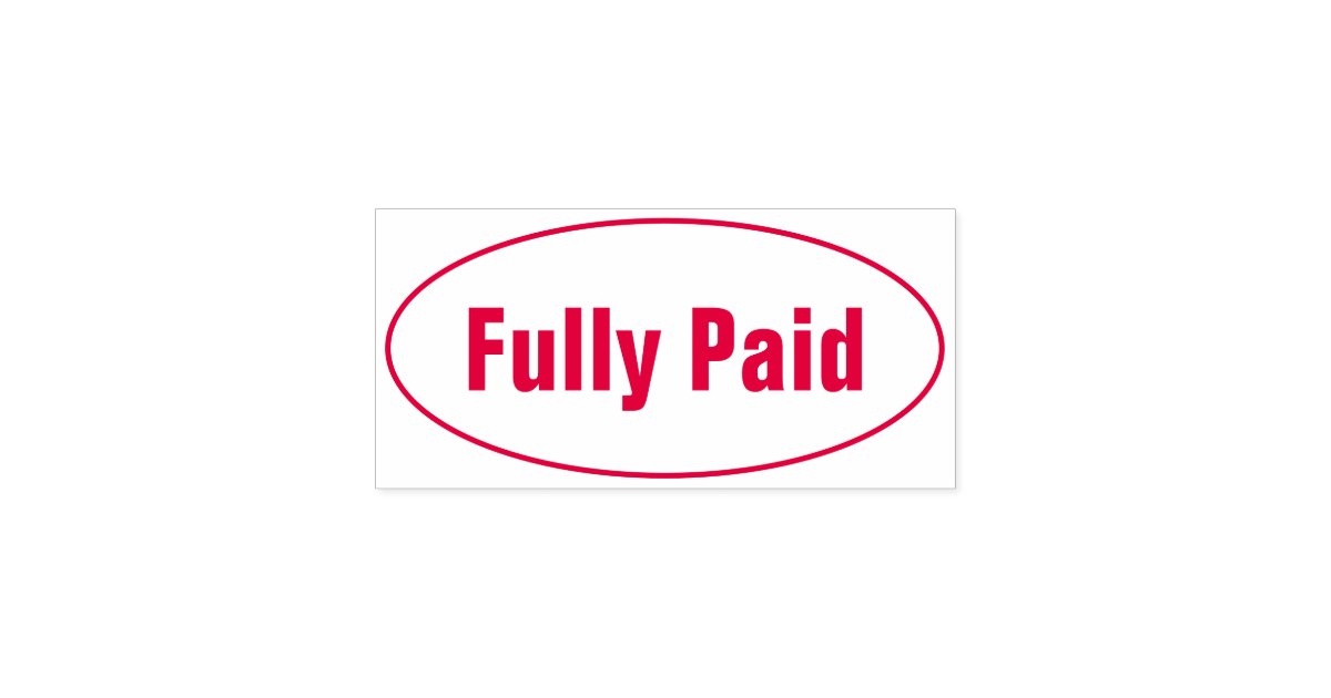 Minimal "Fully Paid" Rubber Stamp | Zazzle
