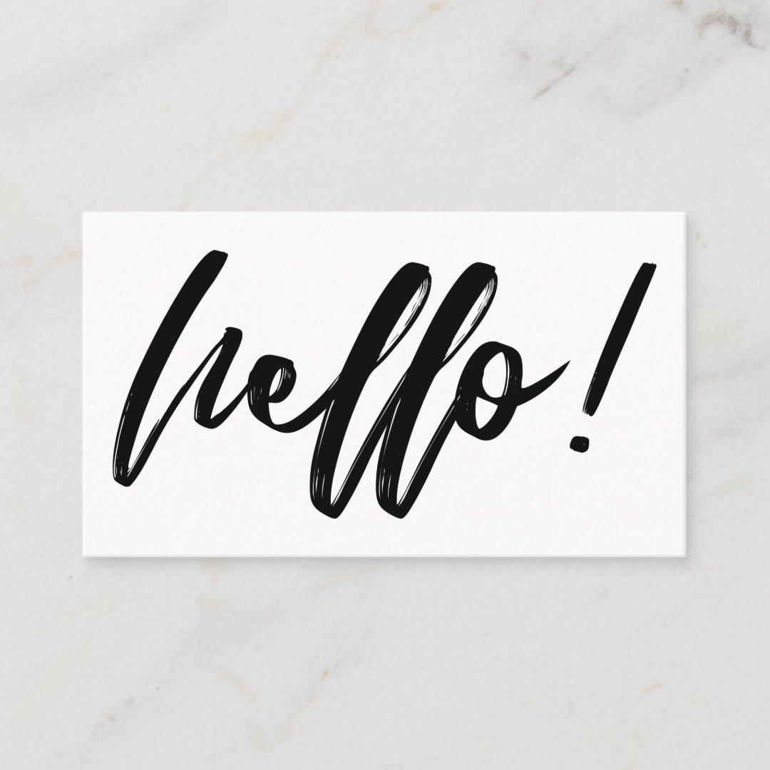 Minimal Hello in Handwriting Script Black on White Business Card | Zazzle