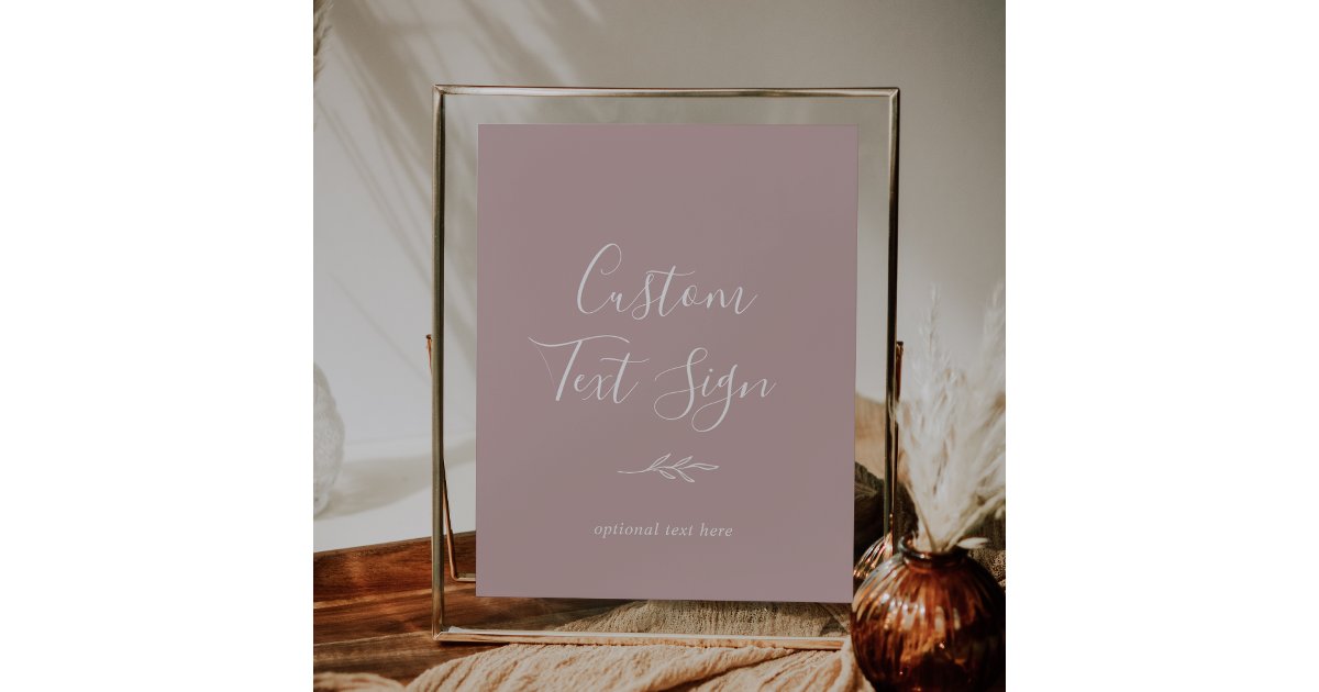 Minimal Leaf | Dusty Rose Custom Text Sign | Zazzle