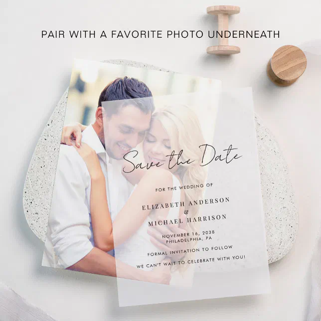 Minimal Modern Script Save the Date Overlay Vellum Invitations | Zazzle