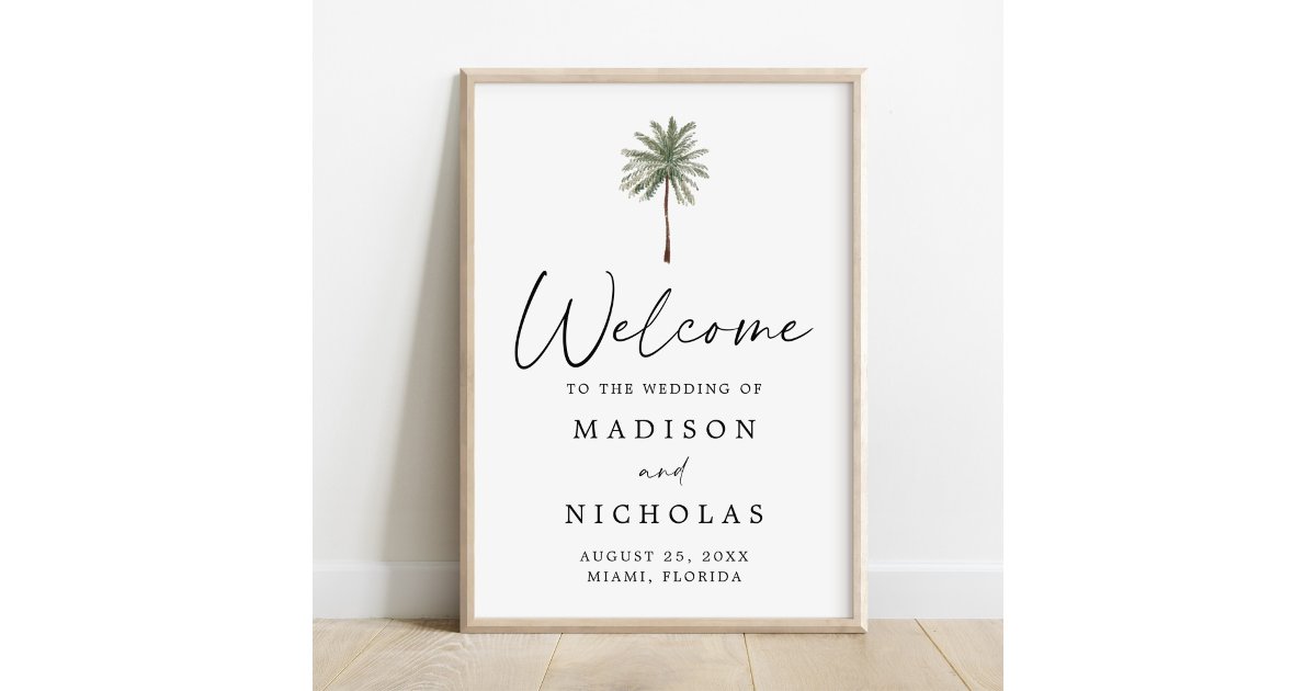 Minimal Palm Tree Wedding Welcome Sign Poster | Zazzle