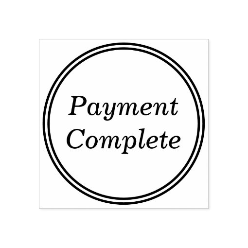 Minimal "Payment Complete" Rubber Stamp | Zazzle