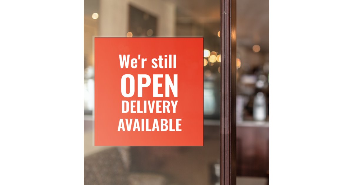 Minimal We're Still Open Red Window Cling | Zazzle