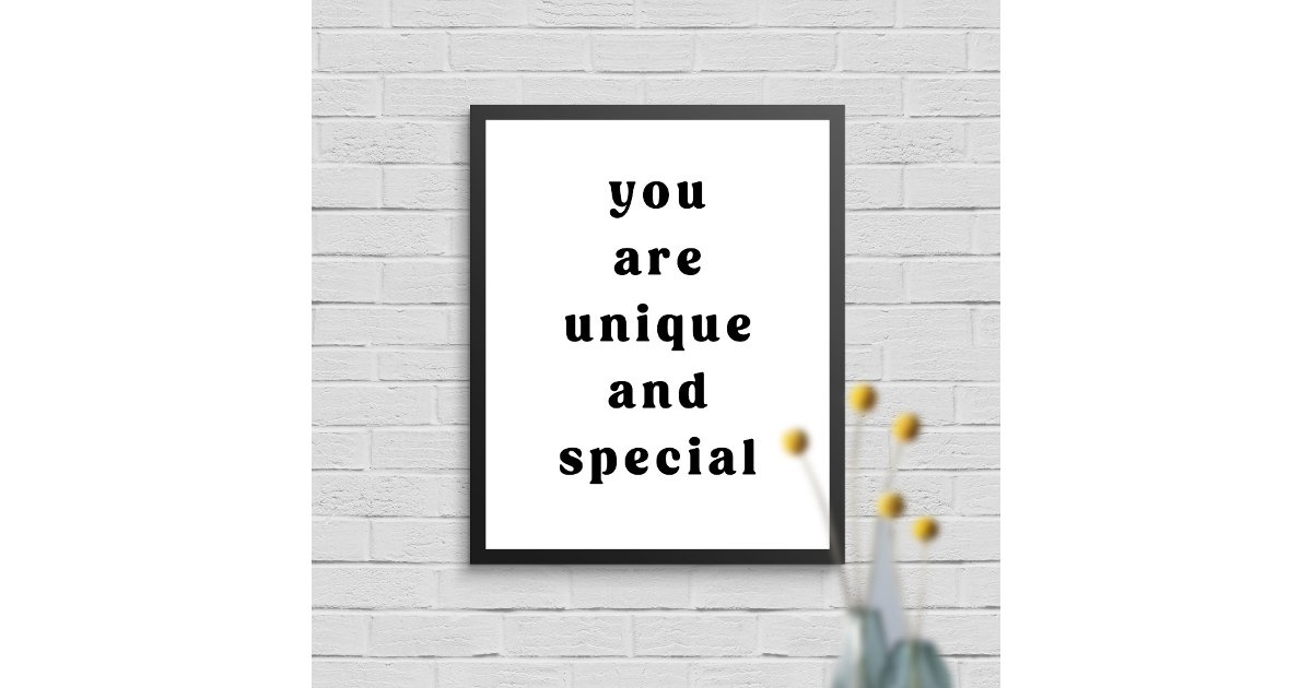 Minimal You Are Unique and Special Classroom Poster | Zazzle