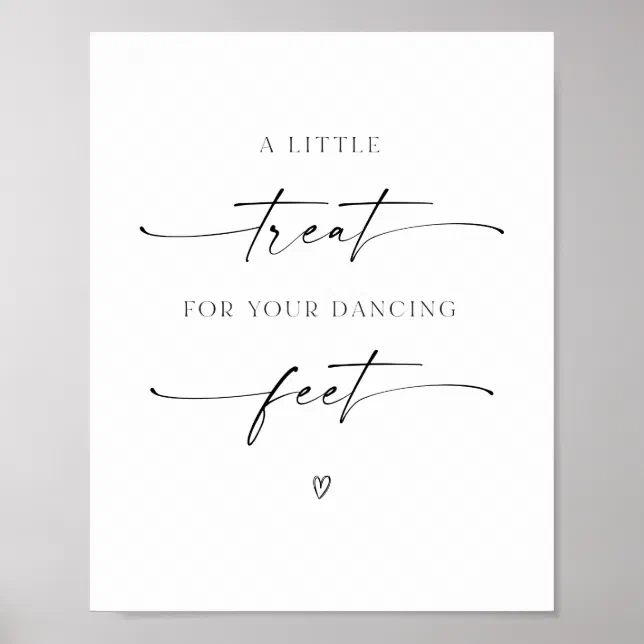 Minimalist A Little Treat For Your Dancing Feet Poster | Zazzle