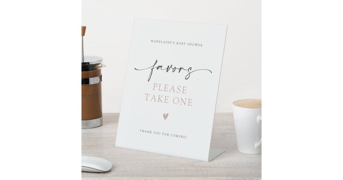 Minimalist Baby Shower Please Take One Favor Pedestal Sign | Zazzle