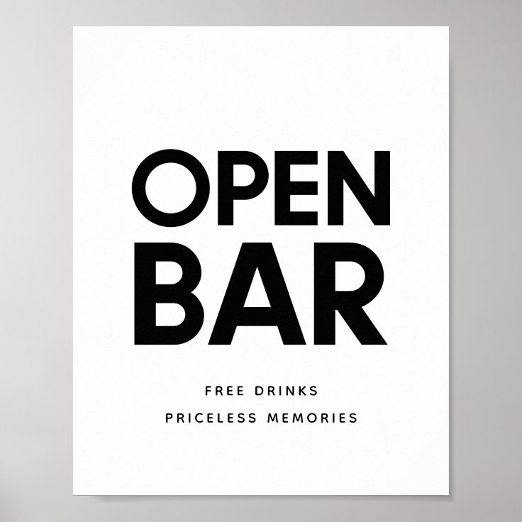 Minimalist Black and white Open bar wedding sign | Zazzle