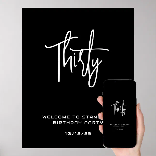 Minimalist Black Thirty Birthday Welcome Sign | Zazzle
