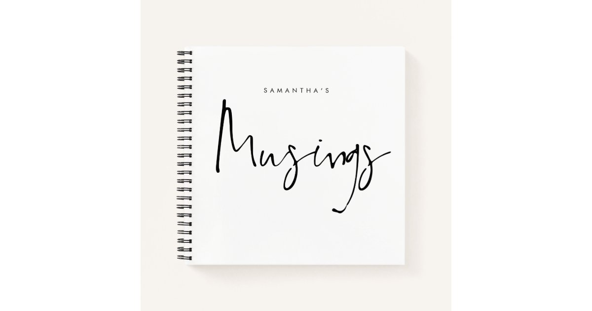 Minimalist Black White Musings Name Notebook | Zazzle