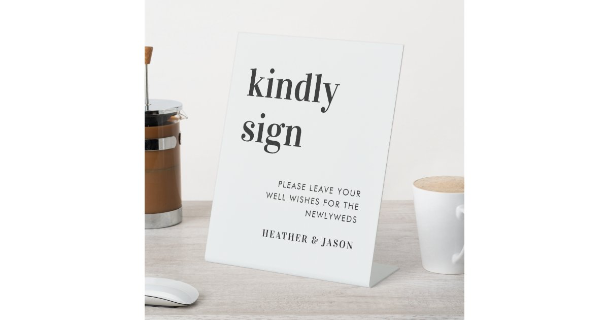 Minimalist Bold Kindly Sign Wedding Guestbook Sign | Zazzle