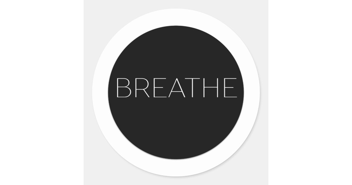 Minimalist Breathe Sticker | Zazzle
